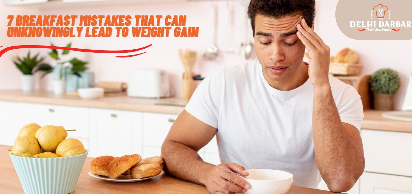 7 Breakfast Mistakes that can unknowingly lead to Weight gain - Delhi ...