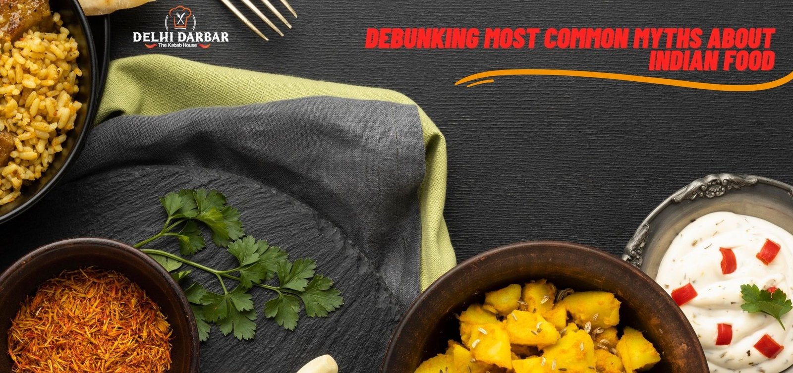 Debunking most common Myths about Indian Food